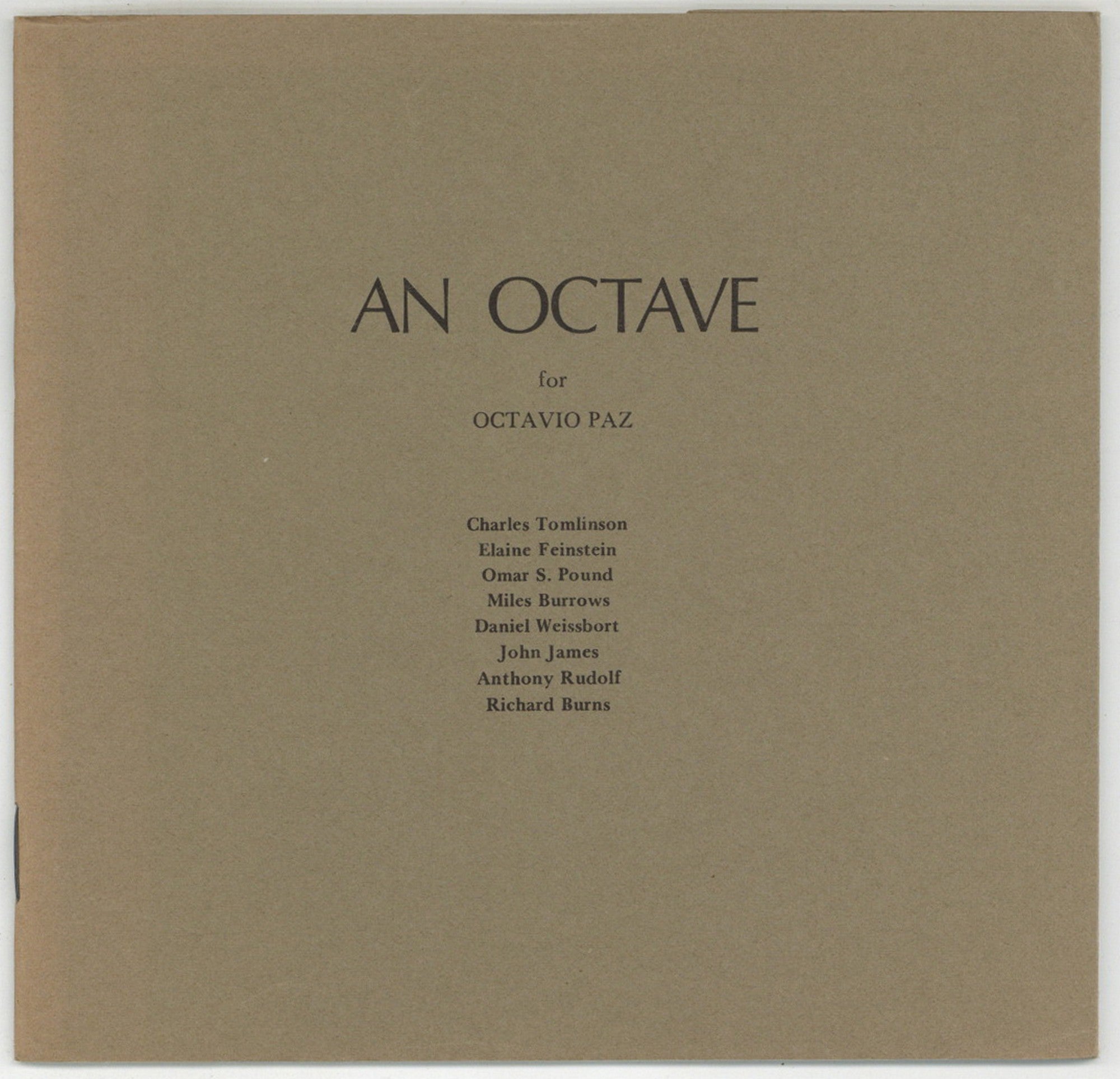 An Octave for Octavio Paz by (PAZ, Octavio). Charles Tomlinson, Eliane ...