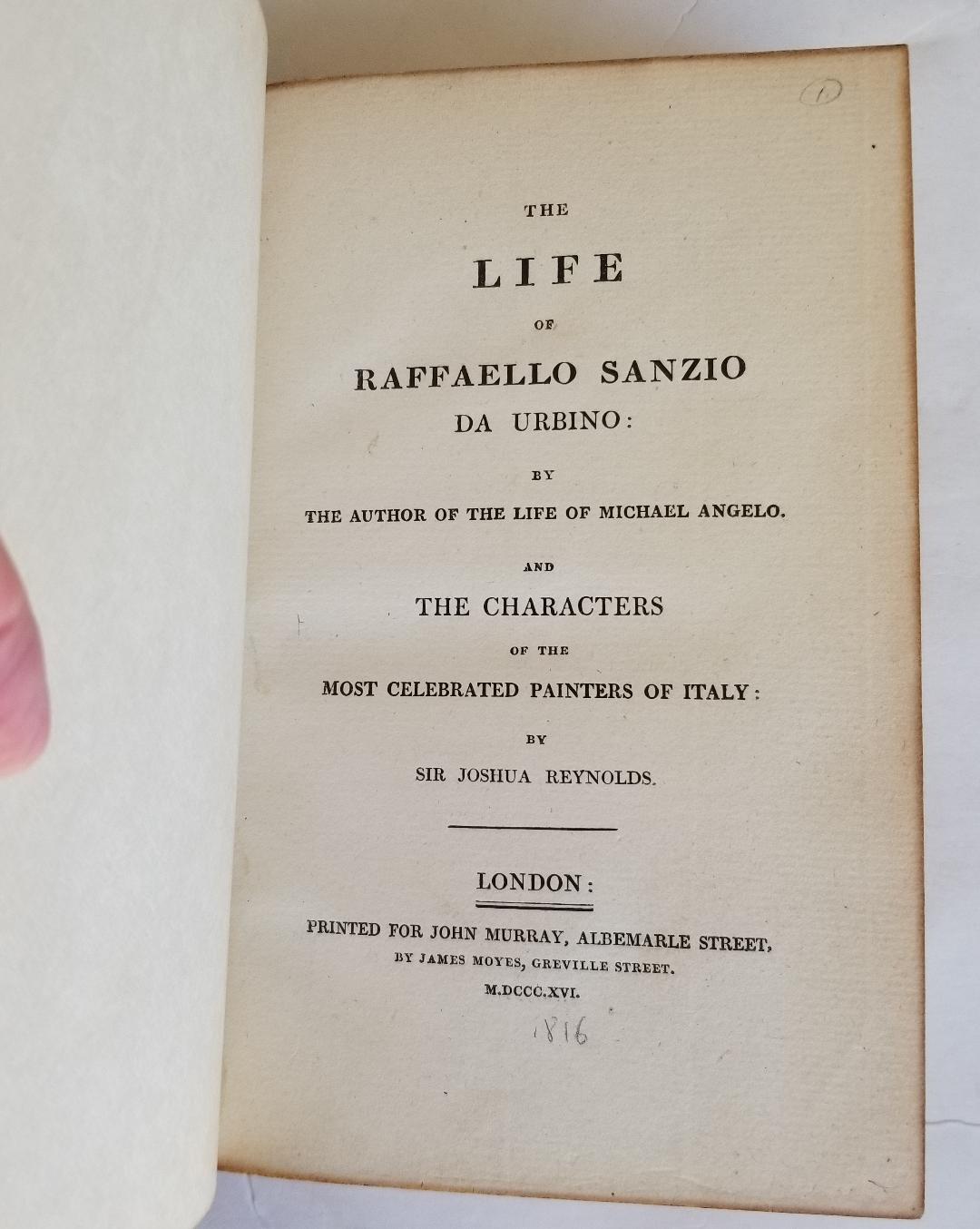 The Life of Raffaello Sanzio da Urbino: By the Author of the Life of ...