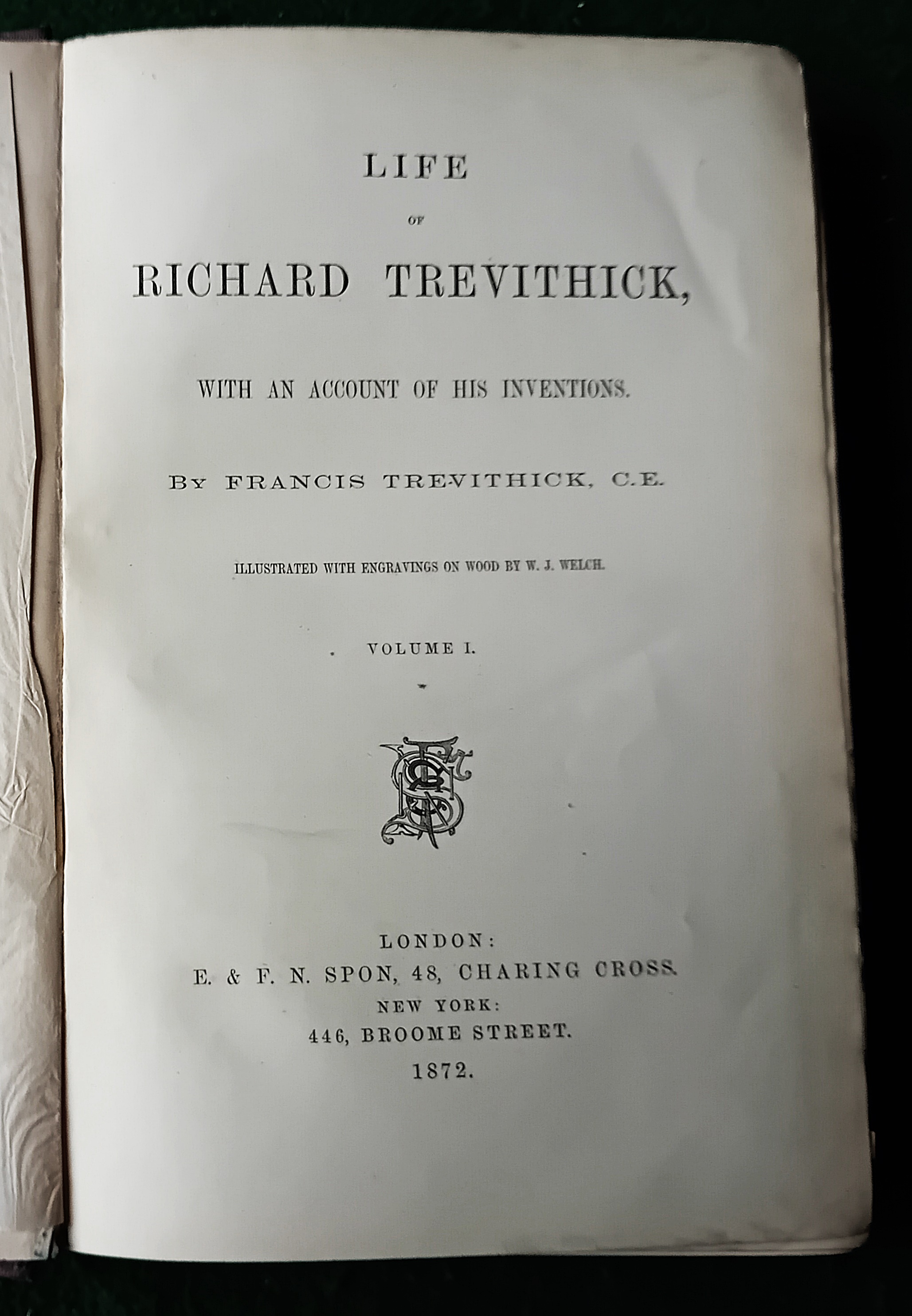 Life of Richard Trevithick with an Account of his Inventions by ...
