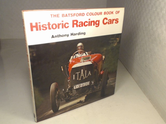 The Batsford Colour Book of Historic Racing Cars to 1939. von Harding ...