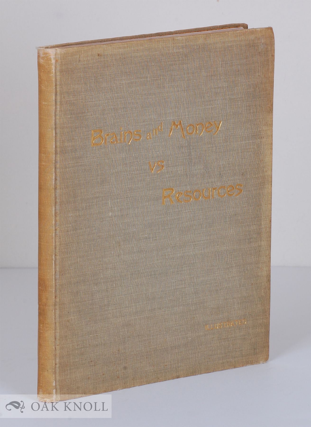 BRAINS AND MONEY VS. RESOURCES by Van Horn, Isaac: cloth, gilt on cover ...