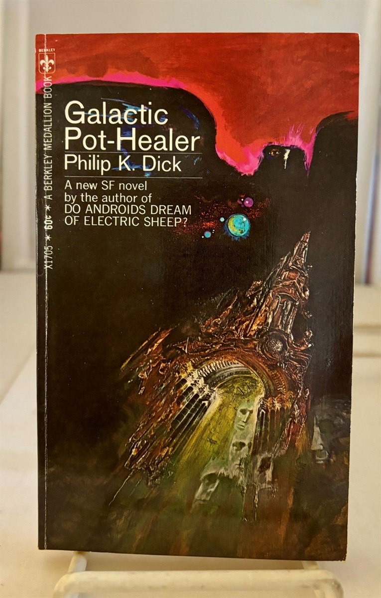 Galactic Pot-Healer by Dick, Philip K.: Very Good+ Paperback (1970) 1st ...