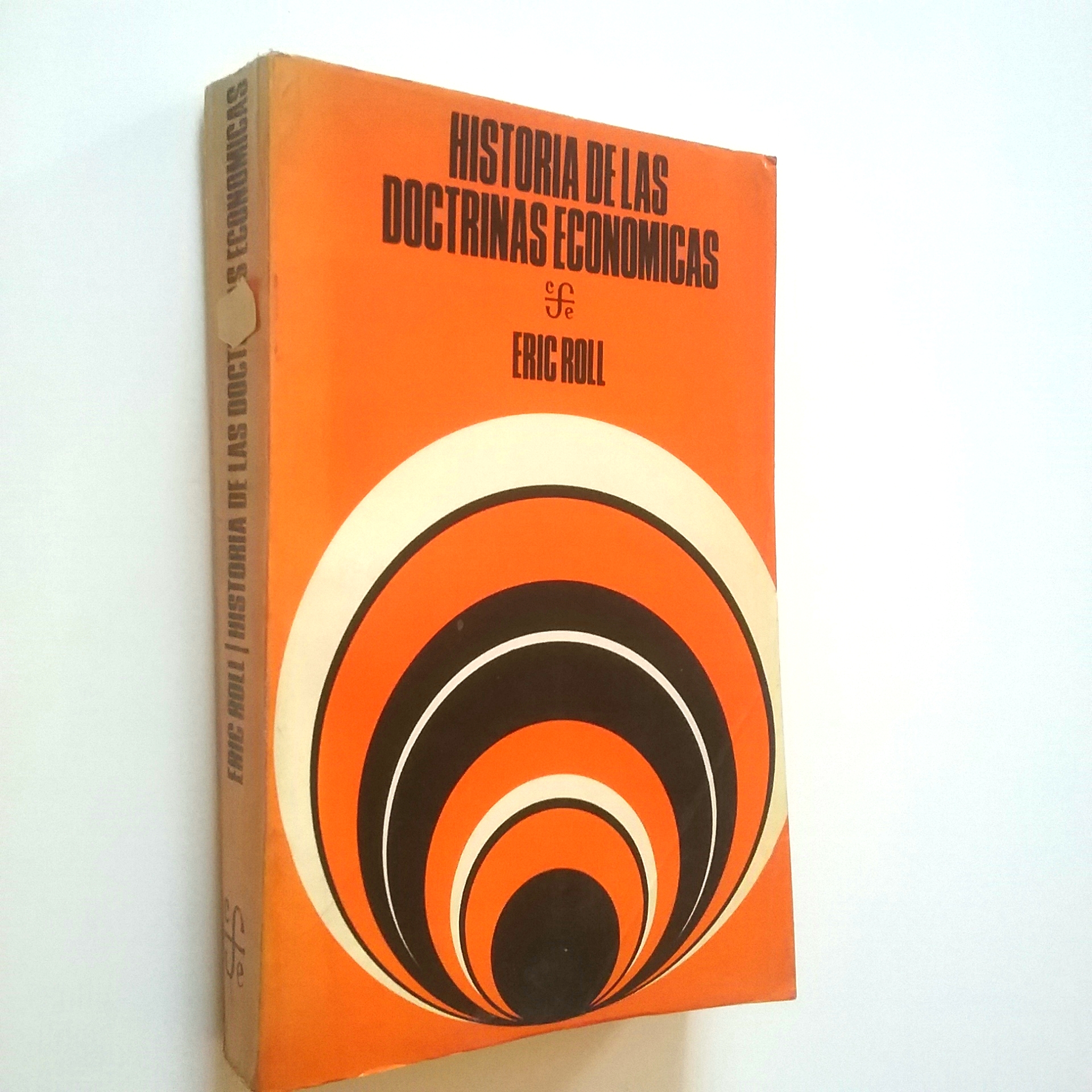Historia de las doctrinas económicas de Eric Roll: Bien Encuadernación ...