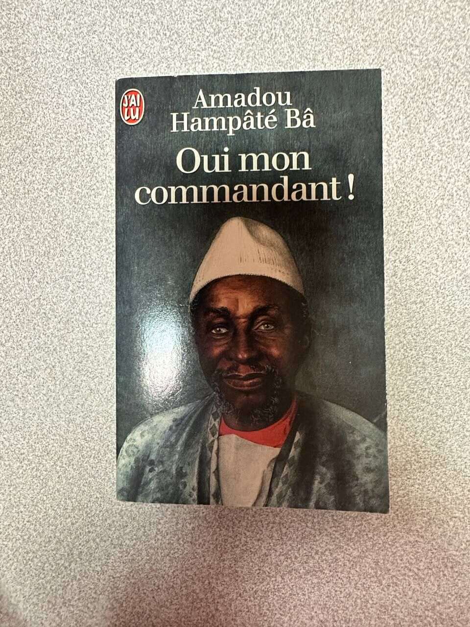 Oui mon commandant by Ba Amadou Hampate: (1999) | Démons & Merveilles