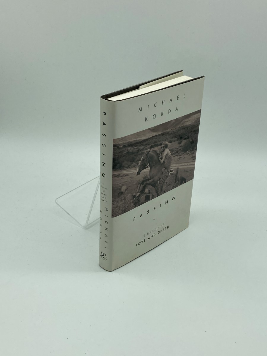 Passing A Memoir of Love and Death by Michael Korda: Very Good ...