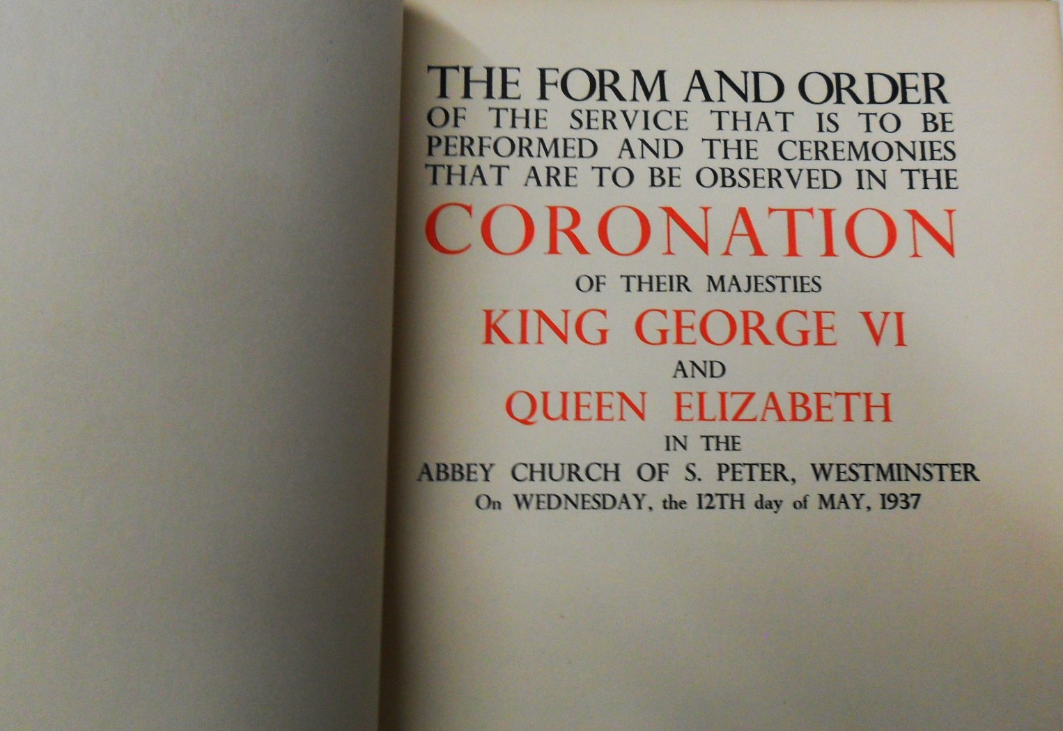 The Form and Order of the Service to be performed and the Ceremonies to ...