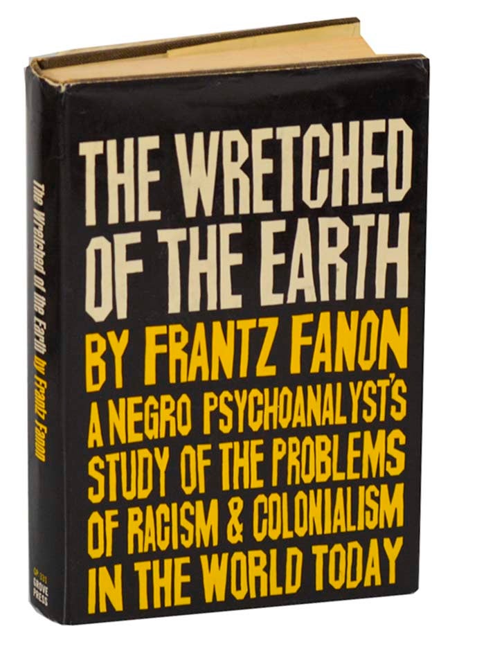 The Wretched of the Earth von FANON, Frantz: (1963) | Jeff Hirsch Books ...