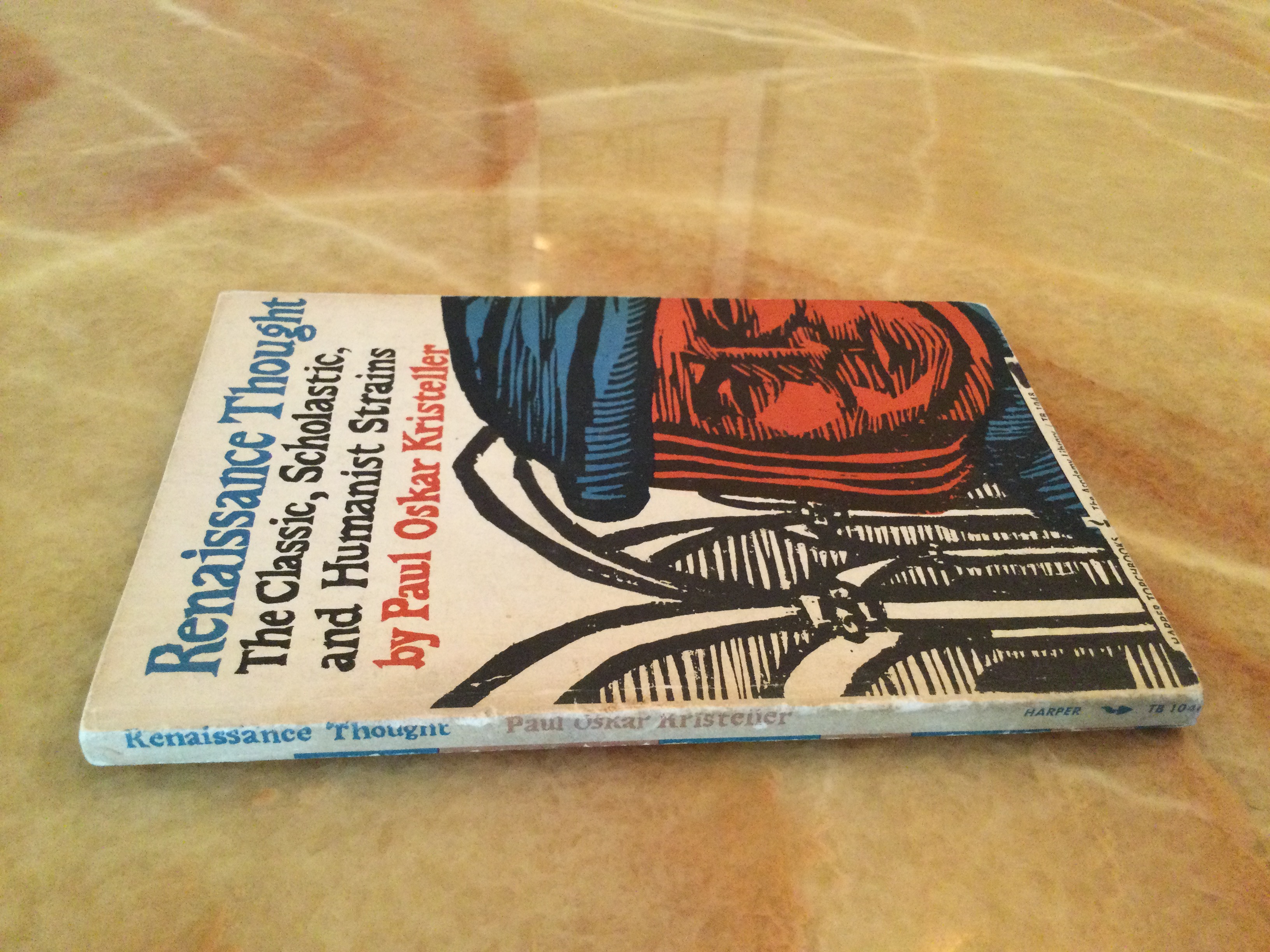 Renaissance Thought: The Classic, Scholastic, and Humanist Strains by ...