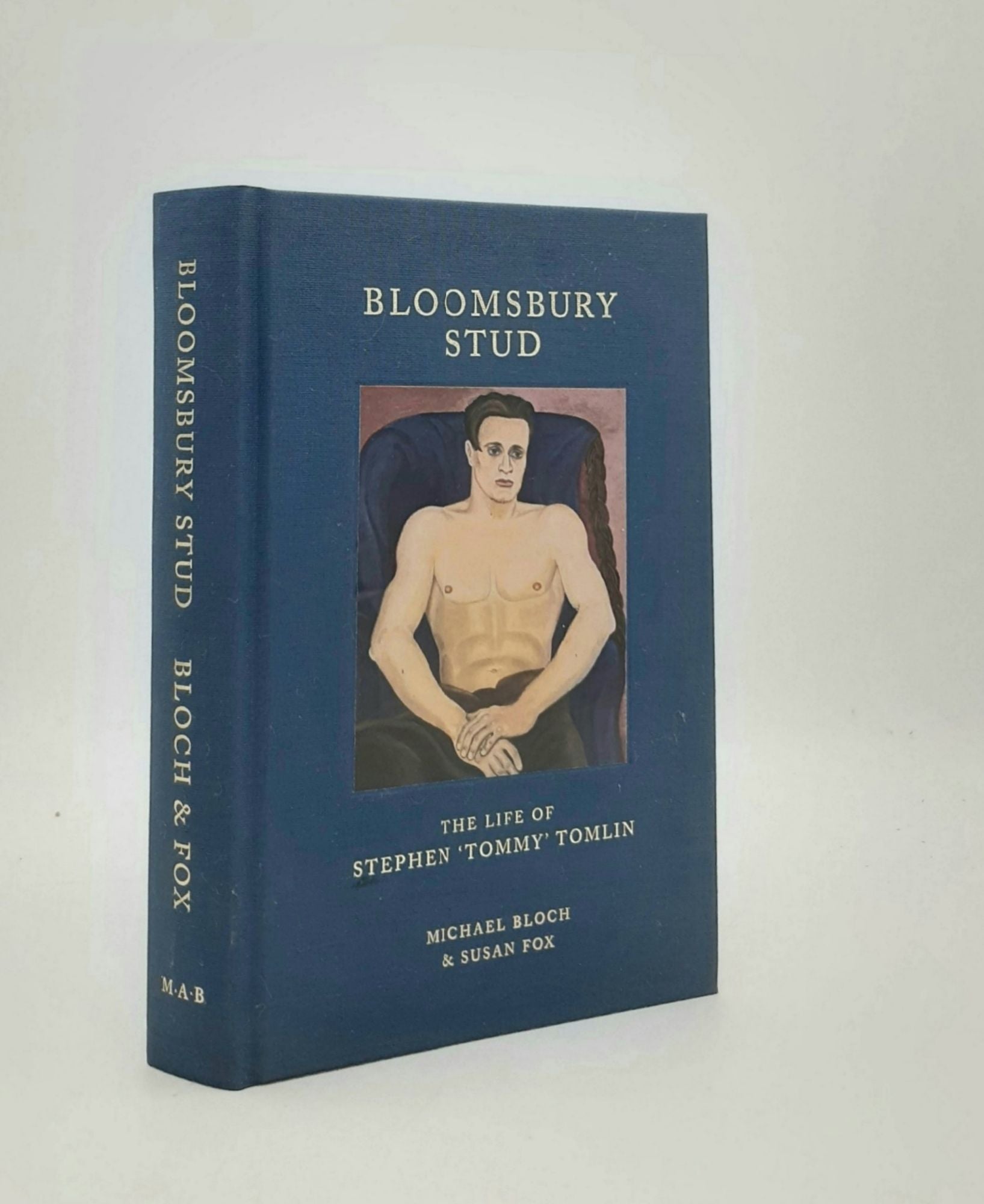 BLOOMSBURY STUD The Life of Stephen "Tommy" Tomlin by BLOCH Michael, FOX Susan | Rothwell ...