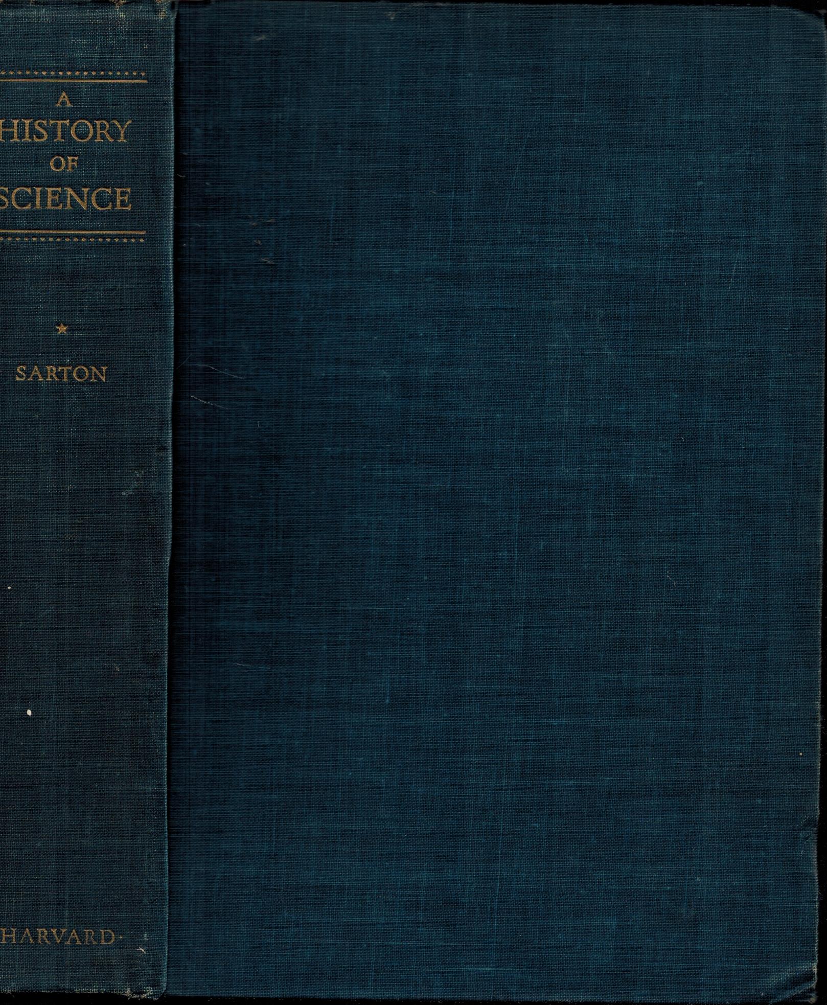 A History of Science - Ancient Science Through the Golden Age of Greece ...