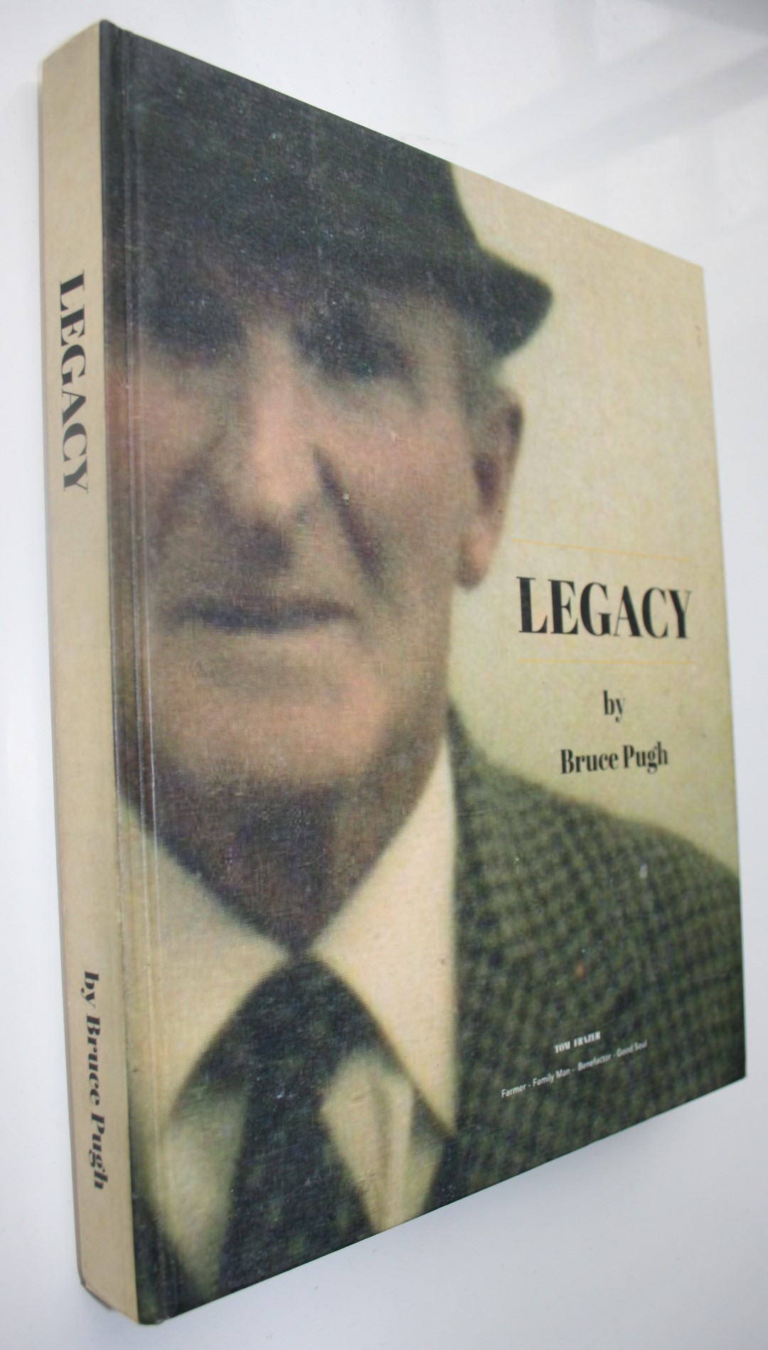 Legacy (South Island biography, 1950's -1980's farmer) by Bruce Pugh ...