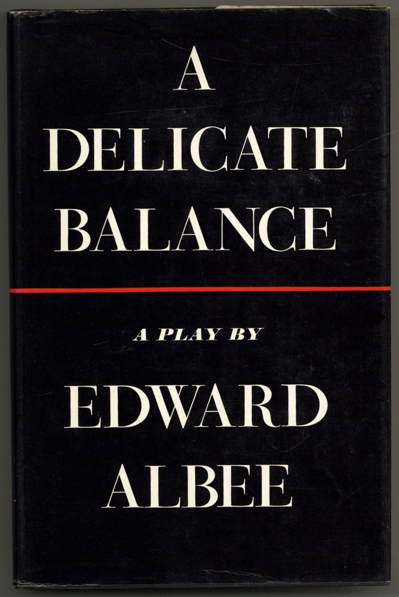 A Delicate Balance. A Play by ALBEE, Edward: Fine Hardcover (1966 ...