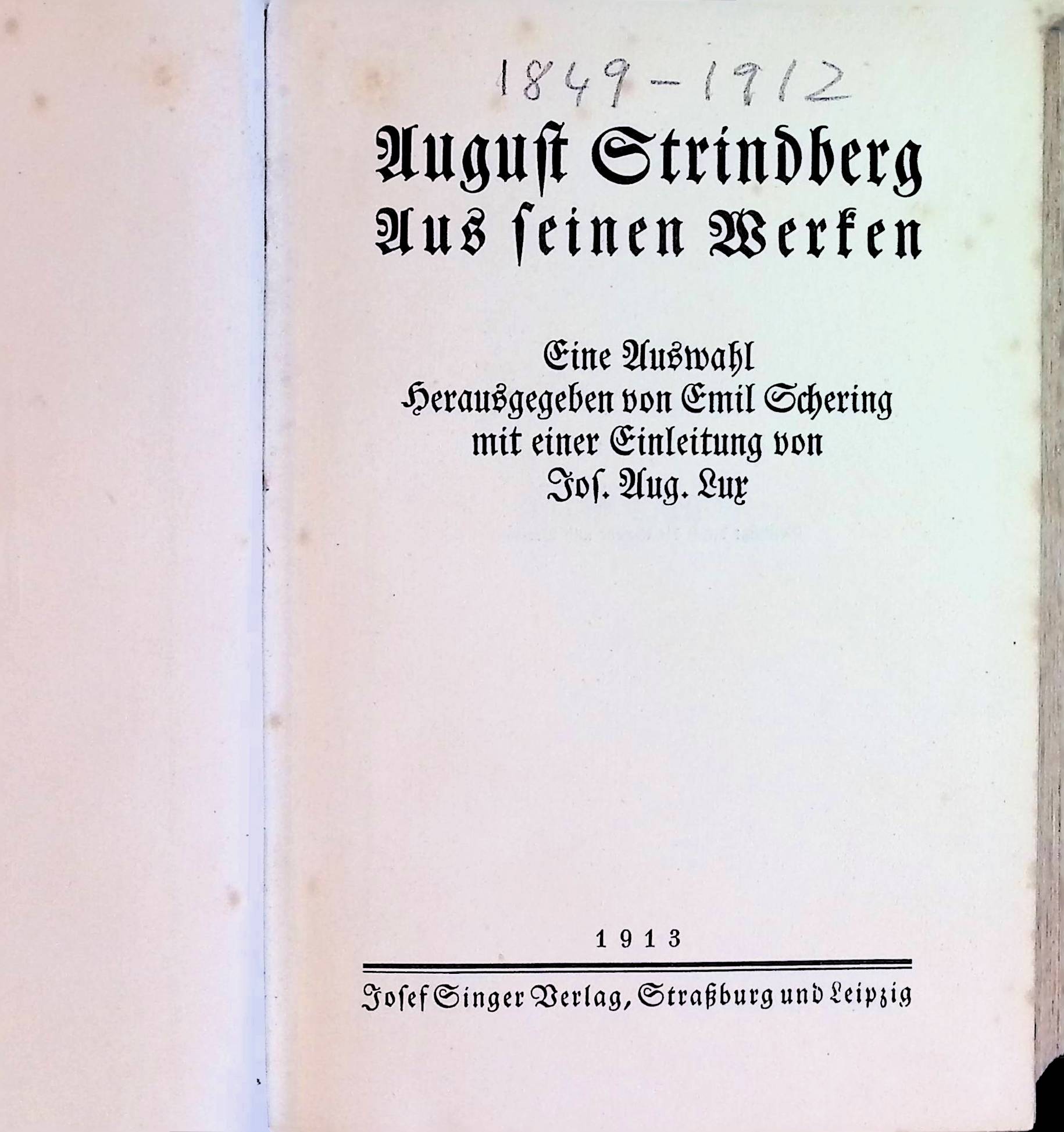 August Strindberg : Aus seinen Werken ; Eine Ausw. von Strindberg ...