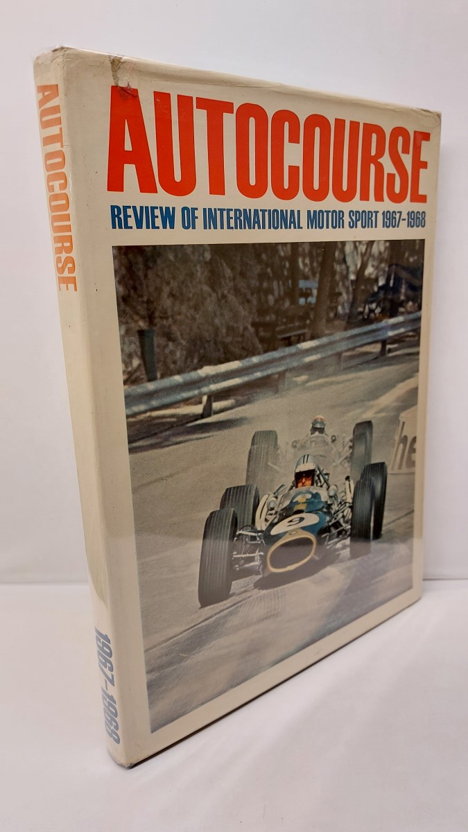 Autocourse: the Review of International Motor Sport 1967-68 by David ...