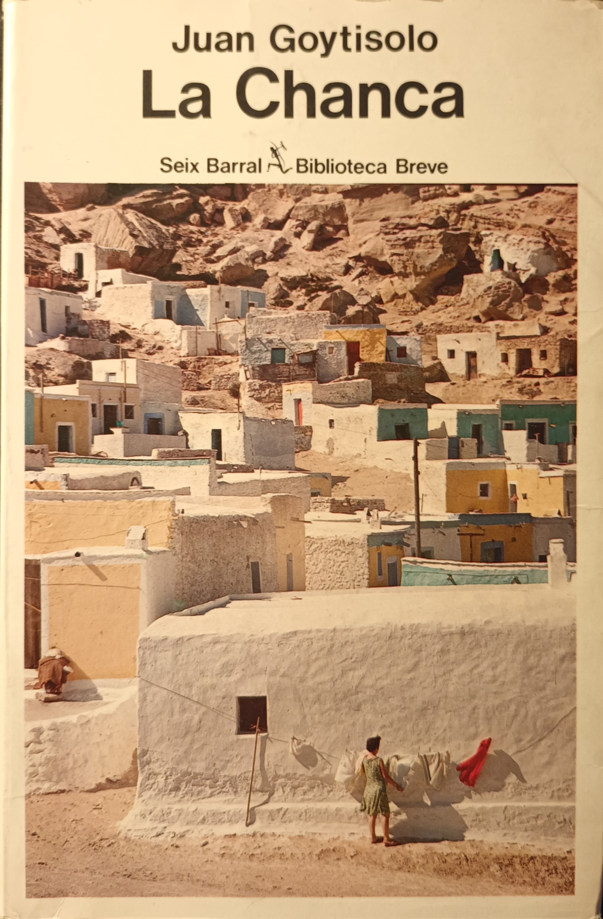 LA CHANCA de GOYTISOLO, Juan | LIBNET