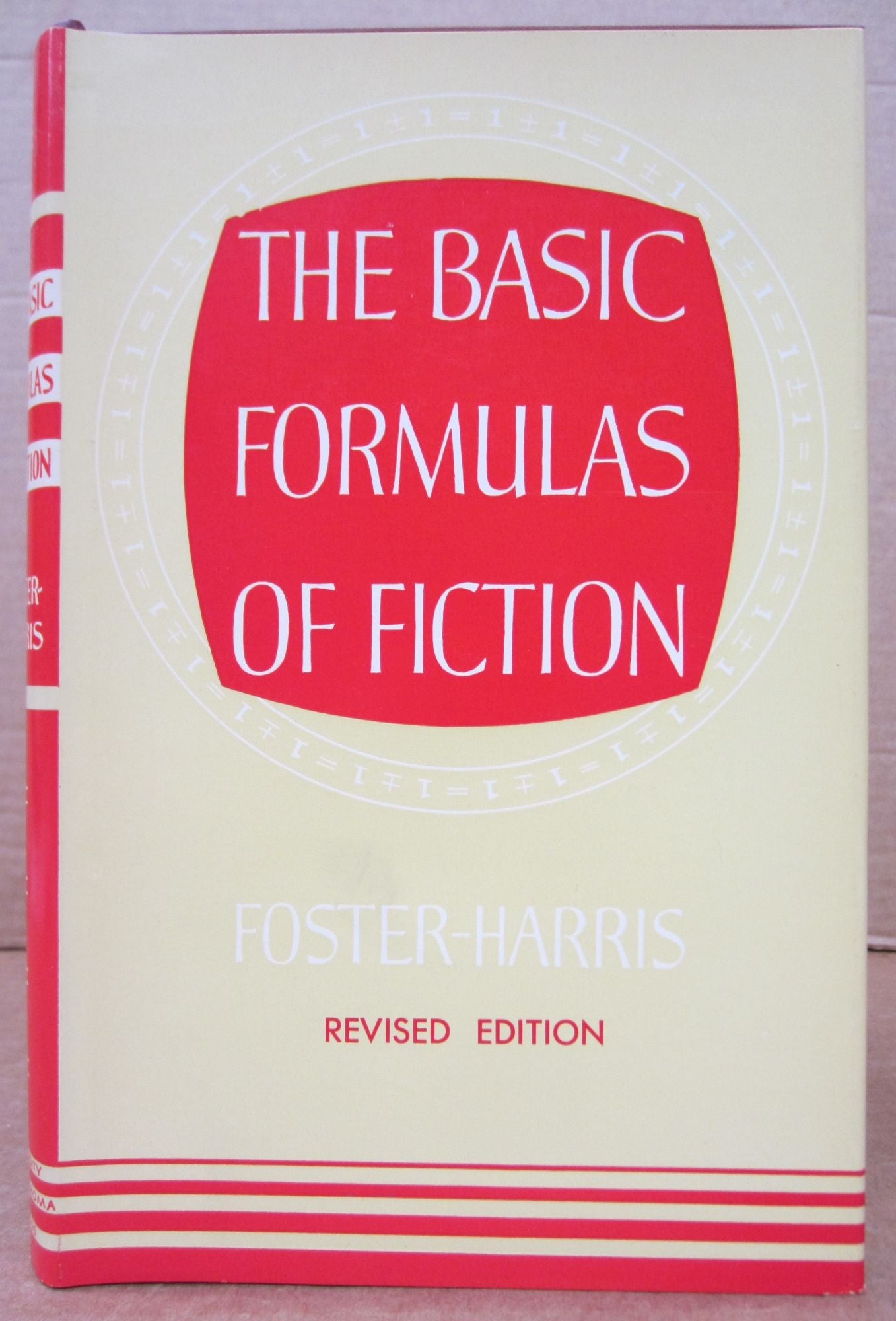 The Basic Formulas of Fiction de Foster-Harris, [William]: Fine in Fine ...