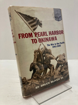 From Pearl Harbor to Okinawa: The War in the Pacific 1941-1945 ...
