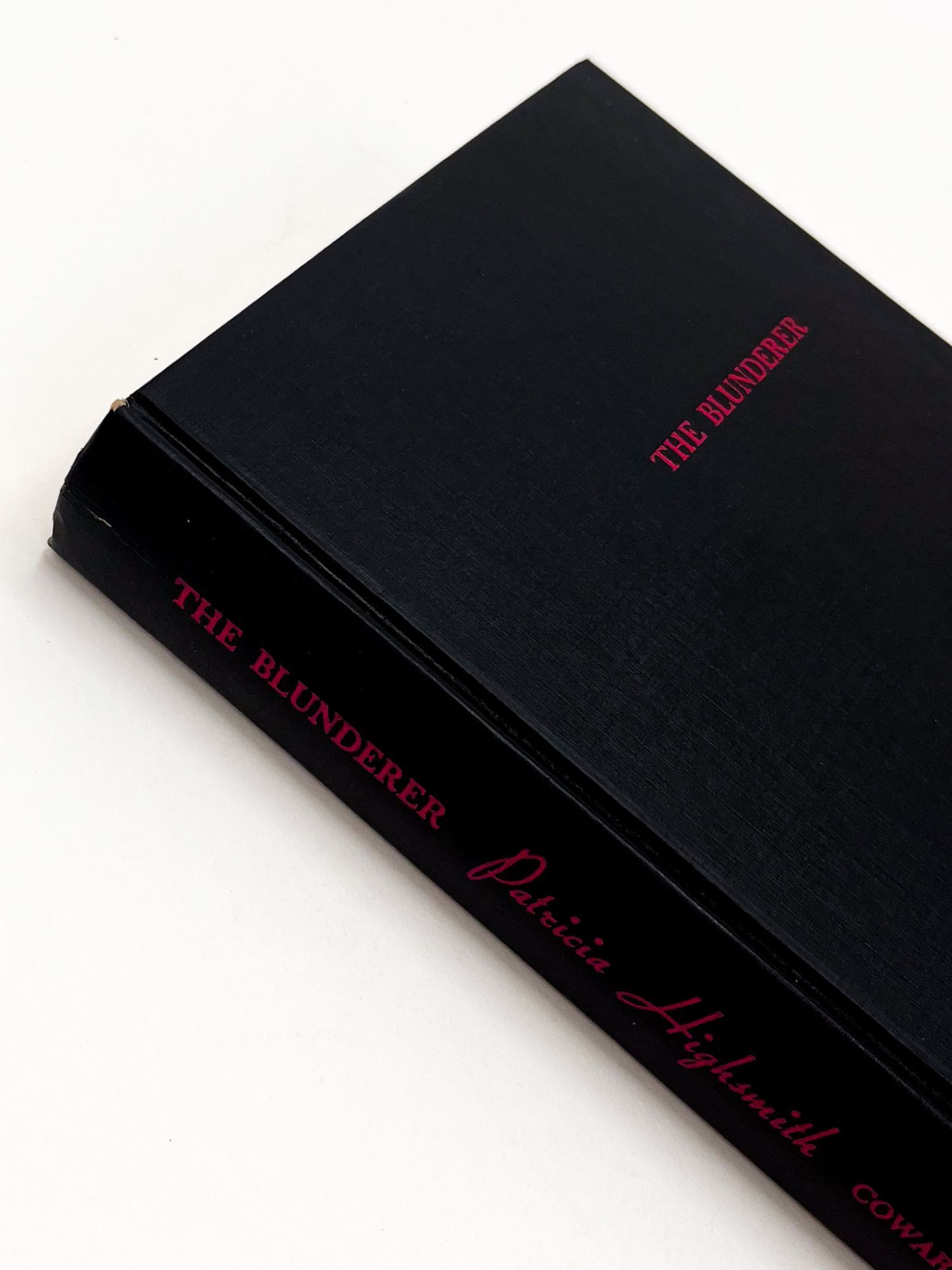 THE BLUNDERER von Highsmith, Patricia: (1954) First printing. | Type ...