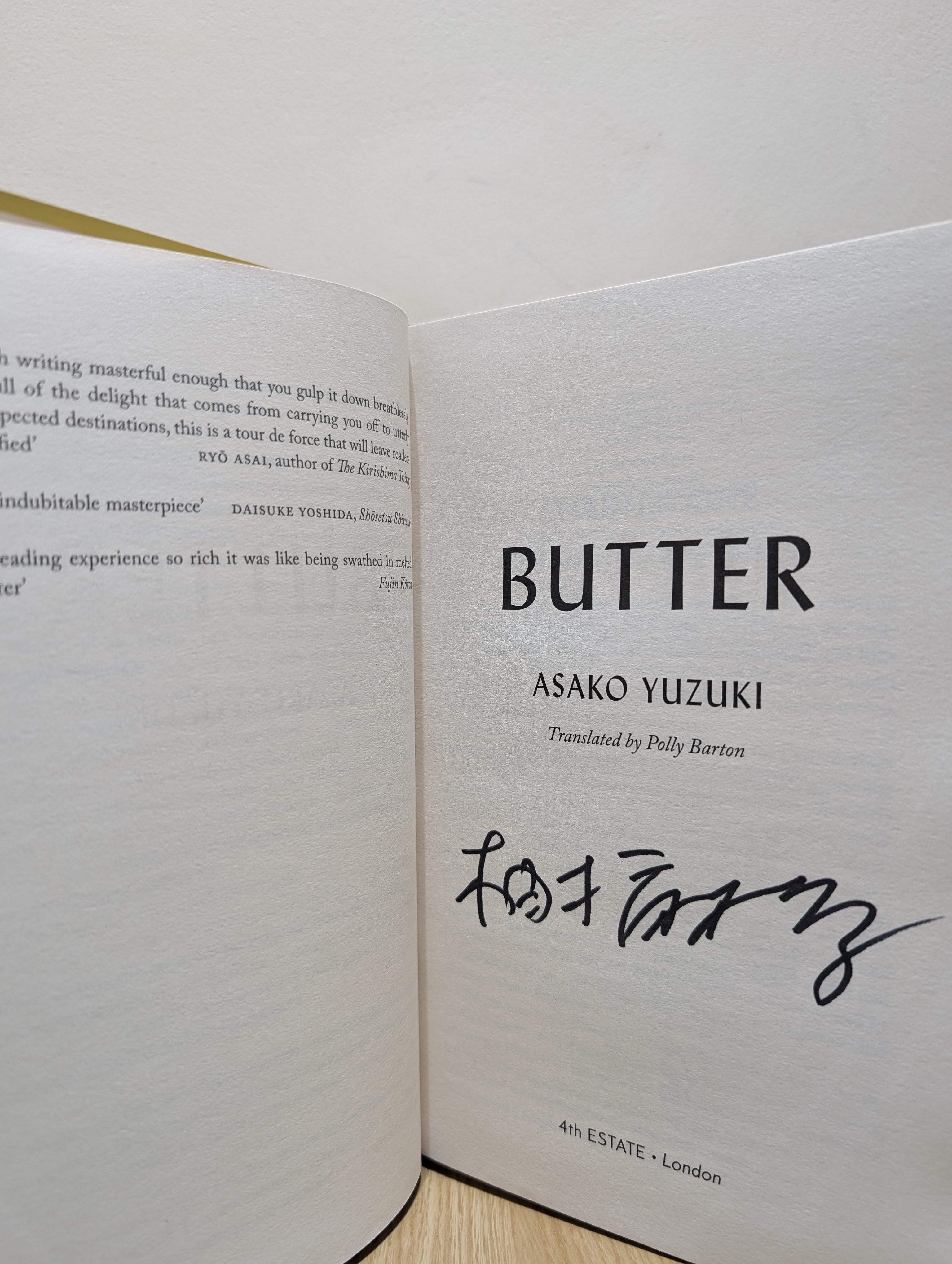 Butter (Signed First Hardback Edition) by Yuzuki, Asako: New Hardcover ...
