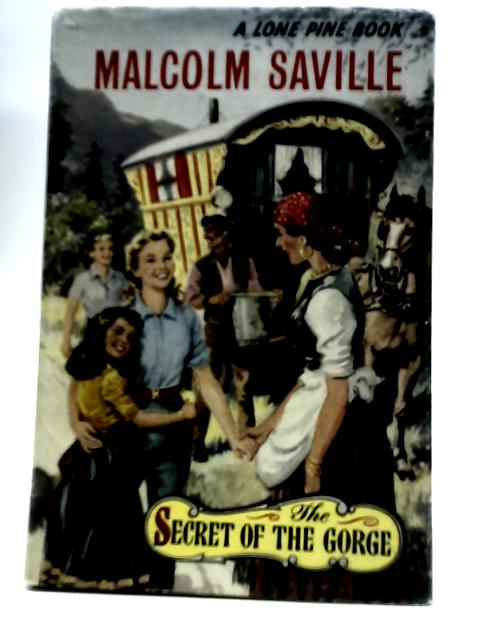 The Secret of the Gorge by Malcolm Saville: Good (1958) | World of Rare ...