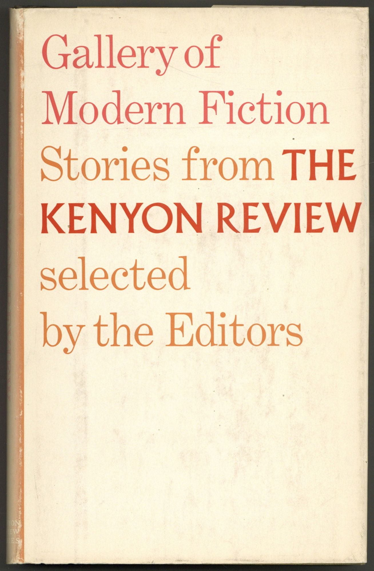 Gallery of Modern Fiction: Stories from the Kenyon Review: Fine ...
