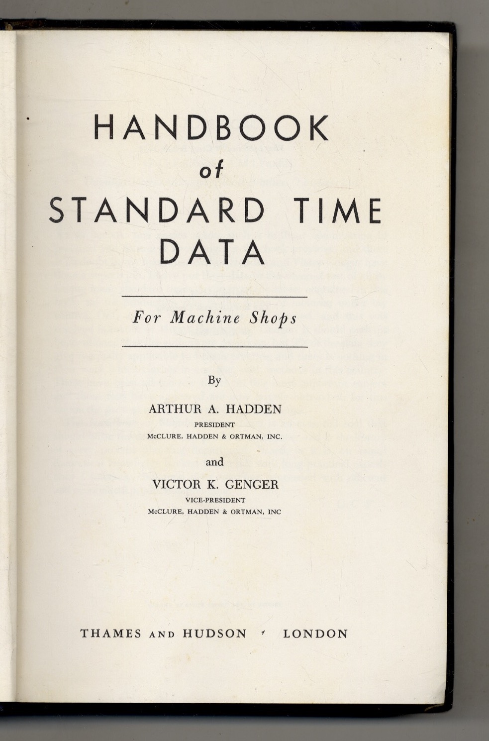 Handbook of standard time data for machine shops. von HADDEN Arthur ...