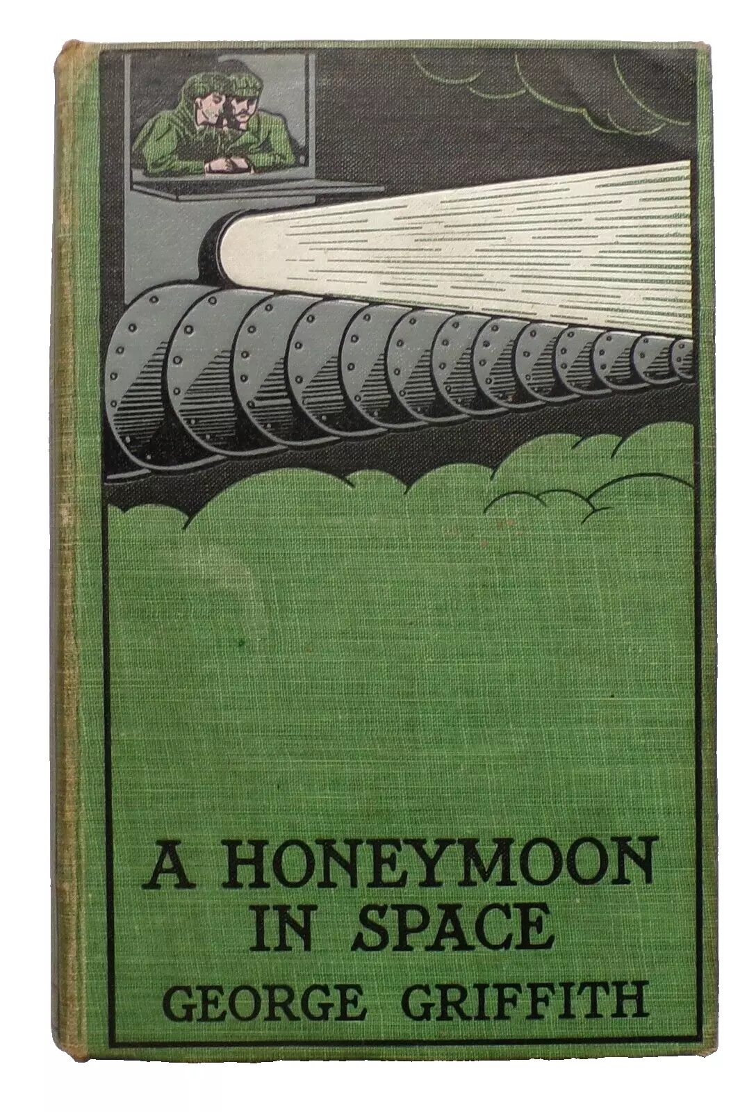 A HONEYMOON IN SPACE von GEORGE GRIFFITH: Good Hardcover (1901) 1st Edition | Andrew Cox PBFA