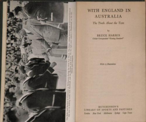 With England In Australia: The Truth About The Tests von Bruce Harris ...