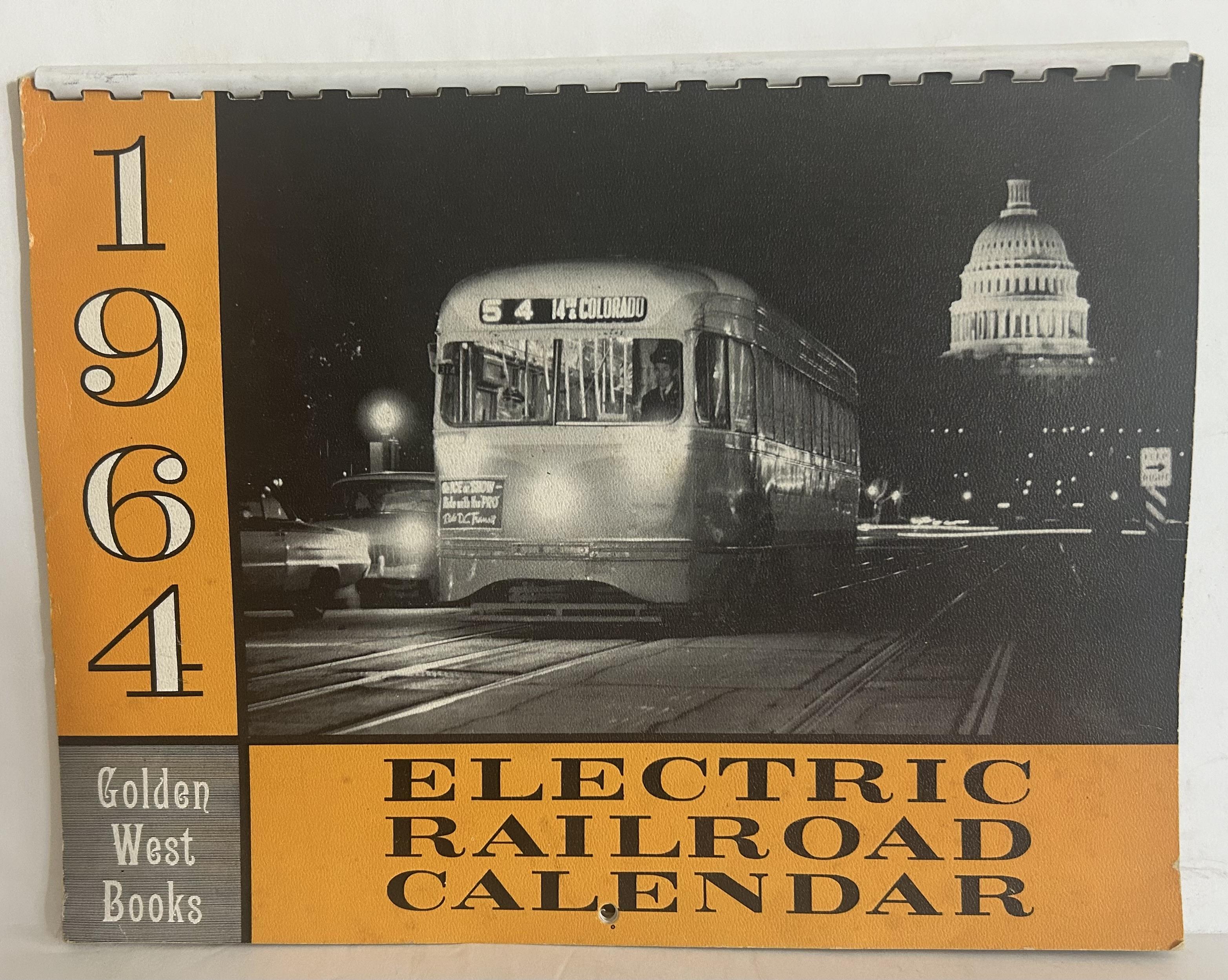 1964 Electric Railroad Calendar: Very Good Spiral (1964) | Wordbank Books