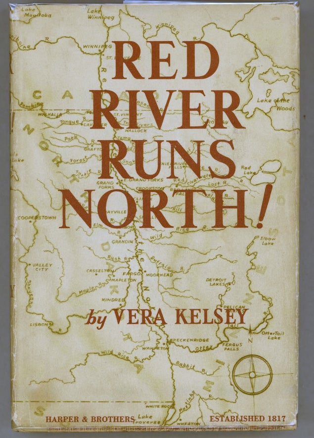 Red River Runs North! von Kelsey, Vera: Near Fine Hardcover (1951 ...