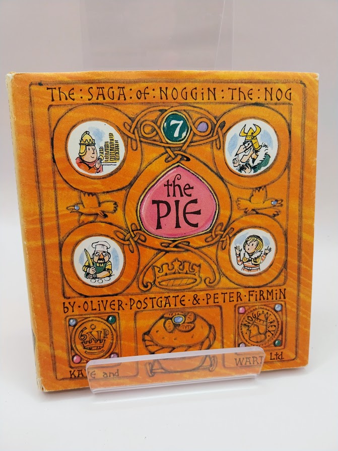 The Pie (The Saga of Noggin the Nog) by Oliver Postgate: Near Fine Hardcover (1971) 1st Edition ...