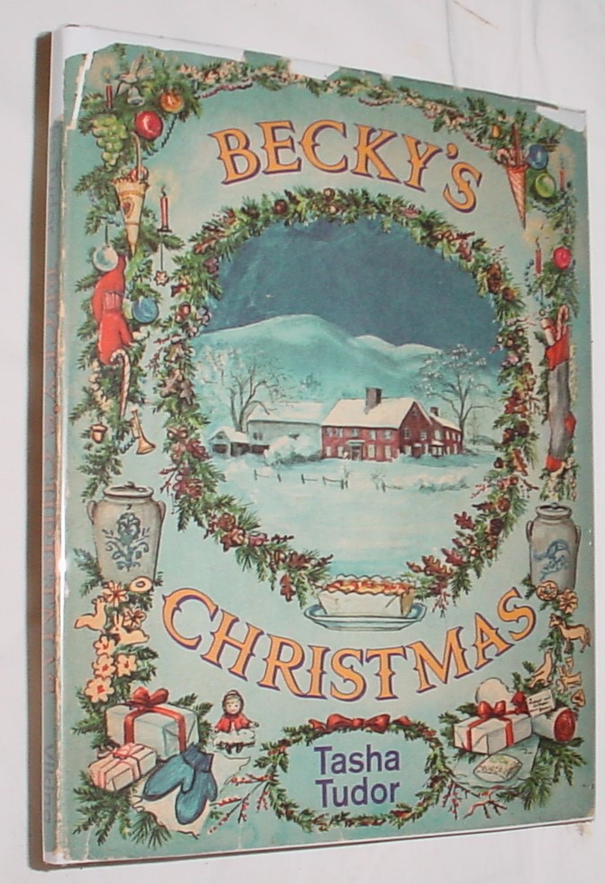 Becky's Christmas by Tasha Tudor: Good Hardcover (1961) 1st Edition | R ...