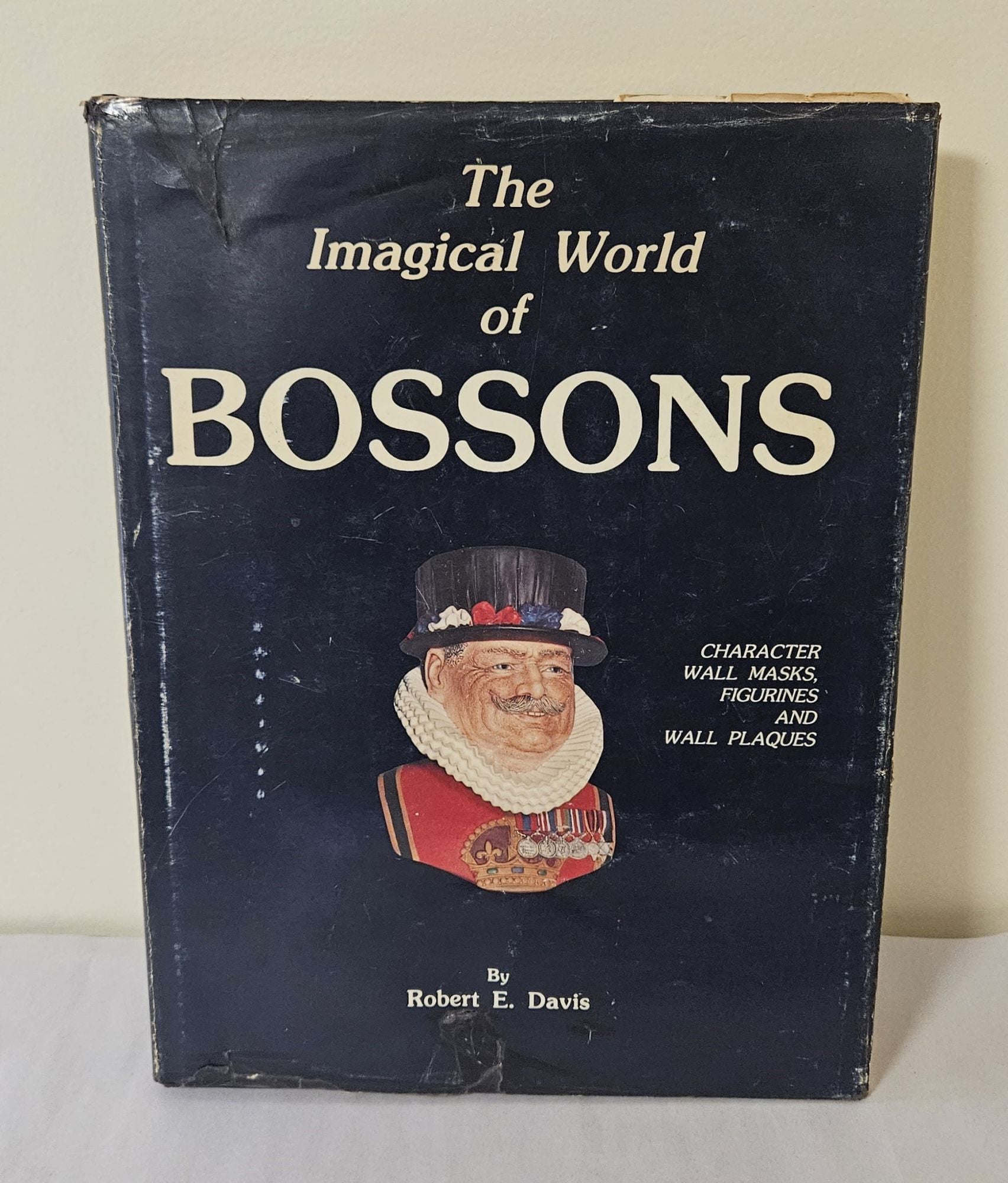 The Imagical World of Bossons; the complete collectors guide to Bossons ...