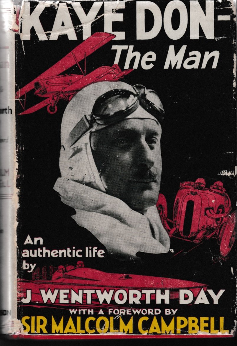 KAYE DON The Man : An authentic Life by J. Wentworth Day: Very Good ...
