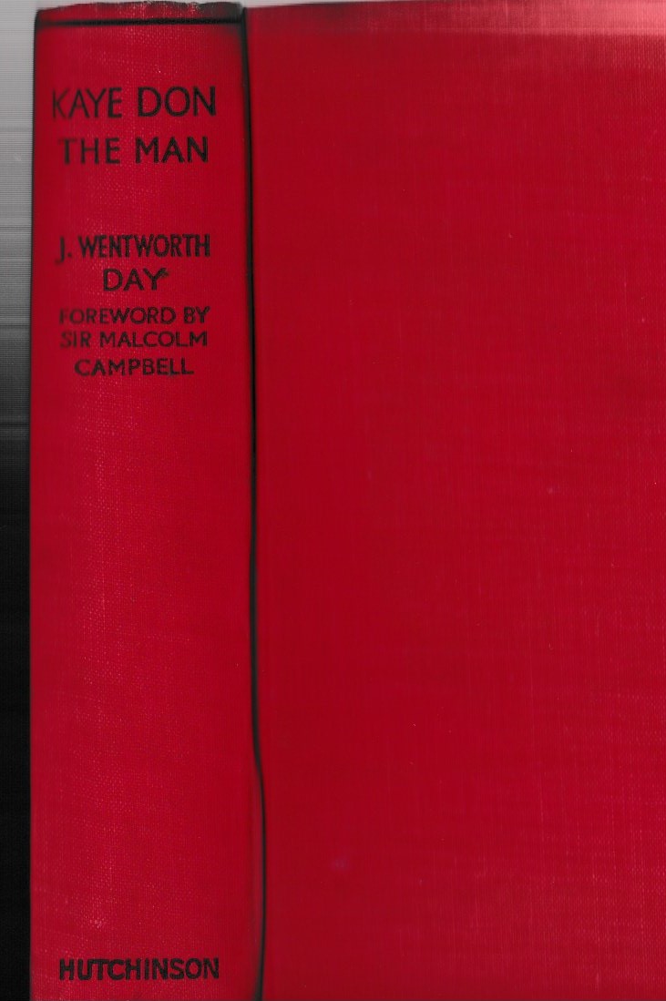 KAYE DON The Man : An authentic Life by J. Wentworth Day: Very Good ...