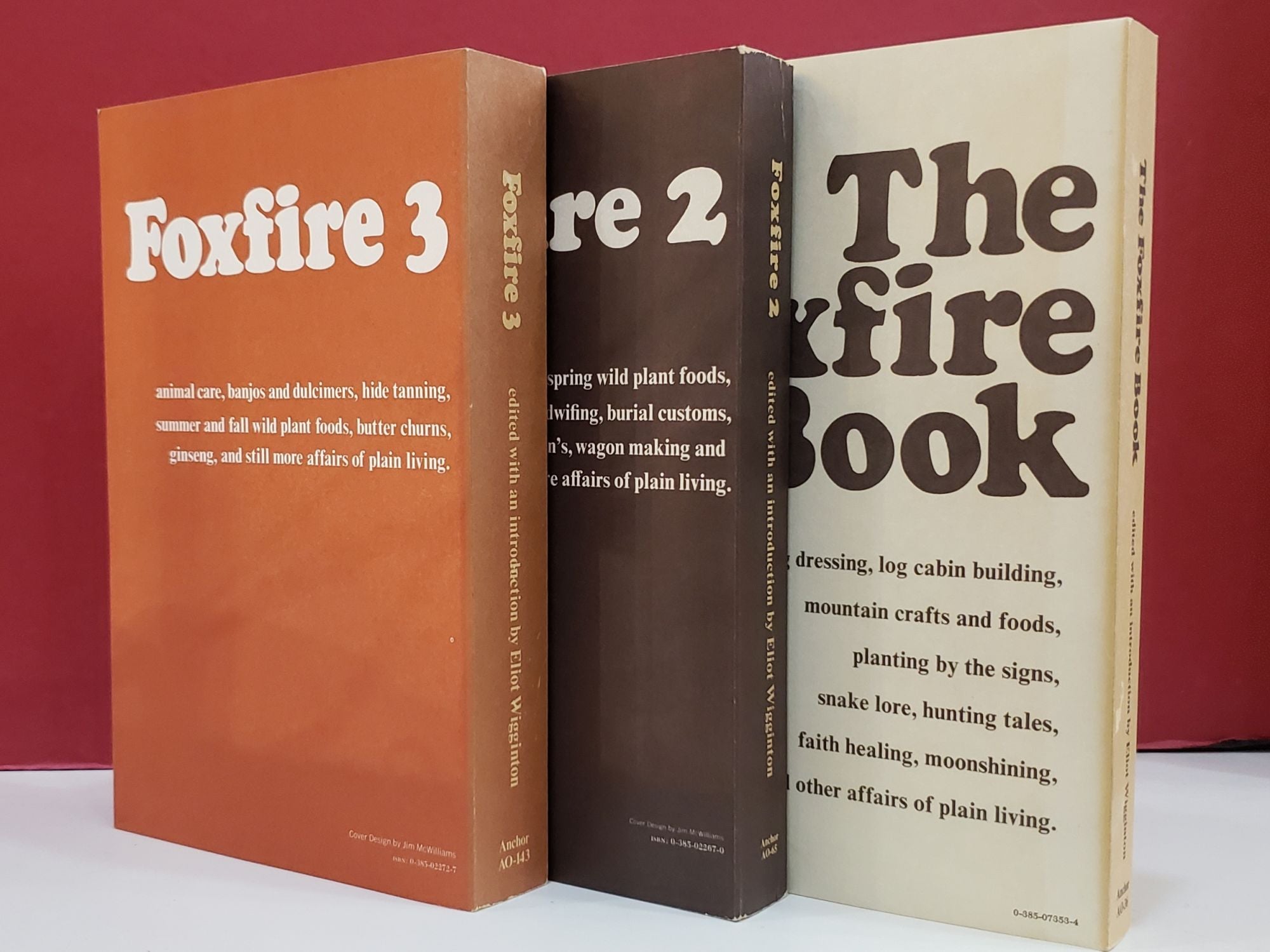 The Foxfire Book: Hog Dressing, Log Cabin Building, Mountain Crafts and ...