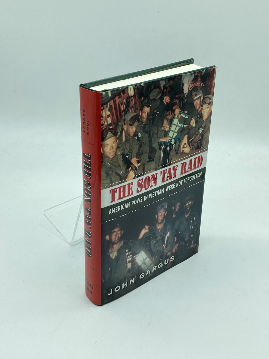 The Son Tay Raid American Pows in Vietnam Were Not Forgotten by John ...