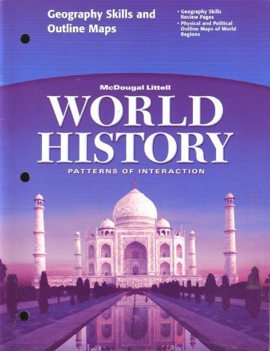WORLD HISTORY GEOGRAPHY SKILLS AND OUTLINE MAPS [PATTERNS OF ...
