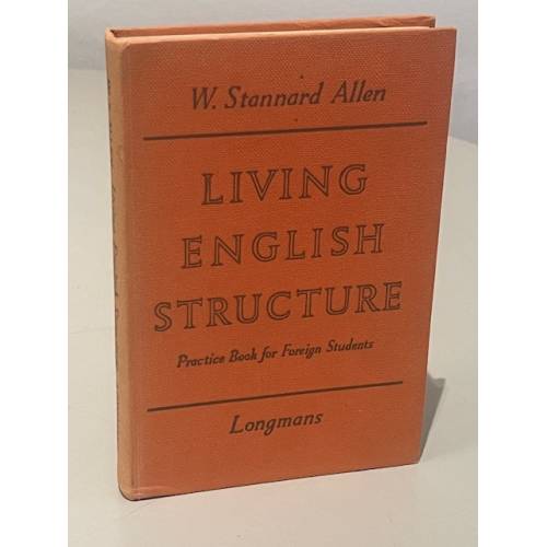 Living English Structure von William Stannard Allen: Good Hardcover ...
