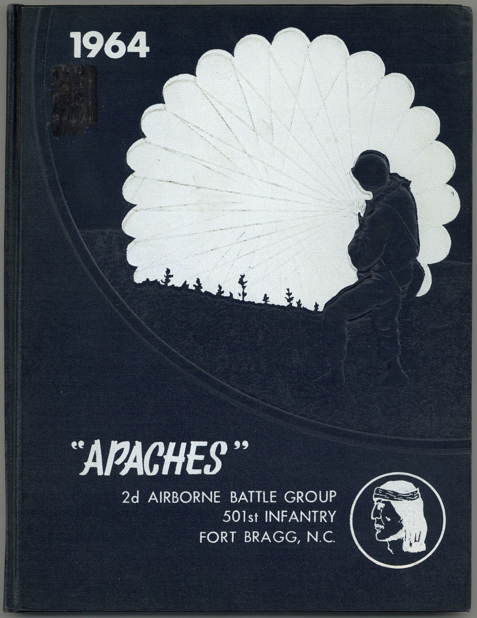 [Cover title]: Apaches: 2nd Airborne Battle Group 501st Infantry Fort Bragg, N.C. 1964: Very ...