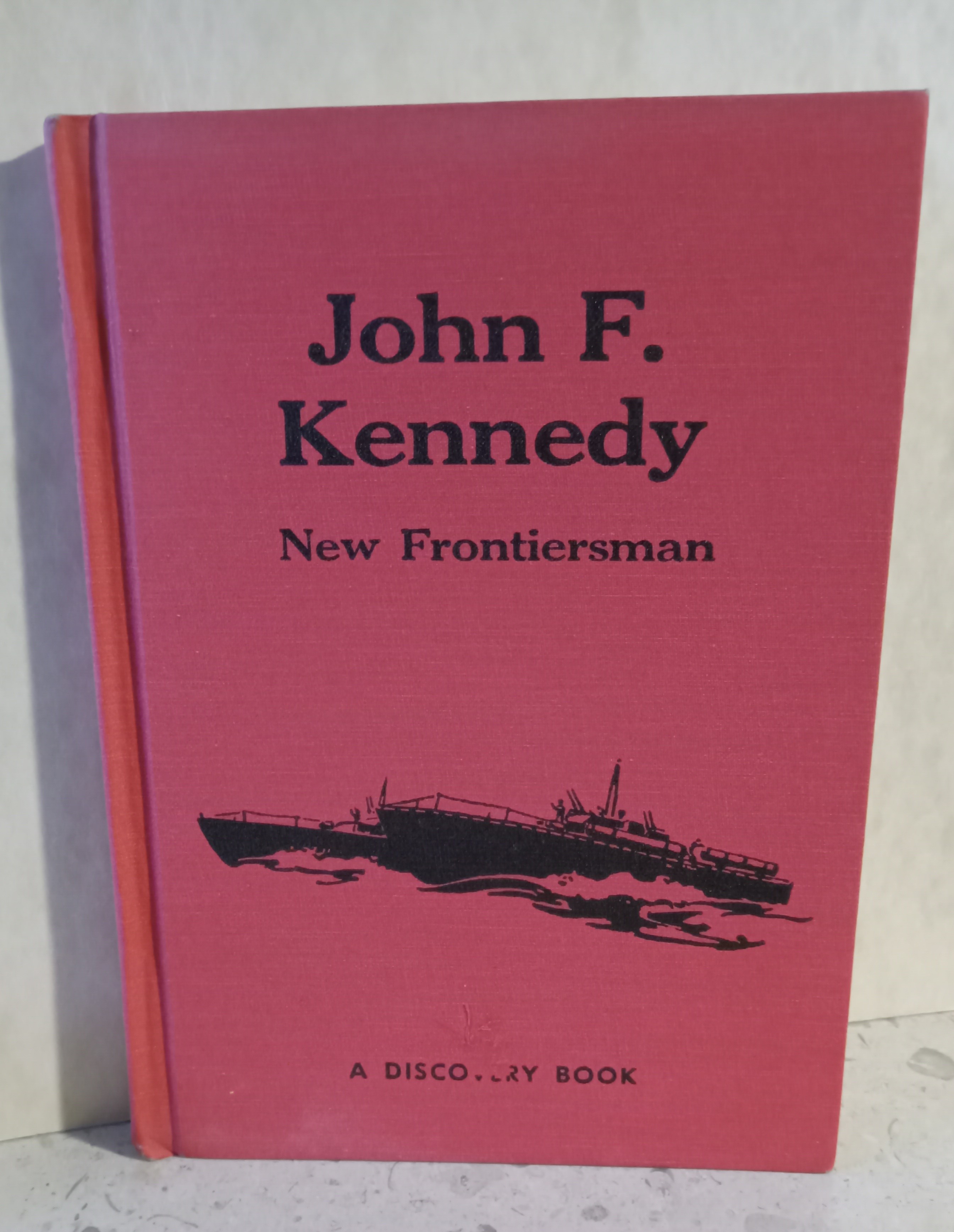 John F. Kennedy: New Frontiersman by Graves, Charles P. (author) & Paul ...