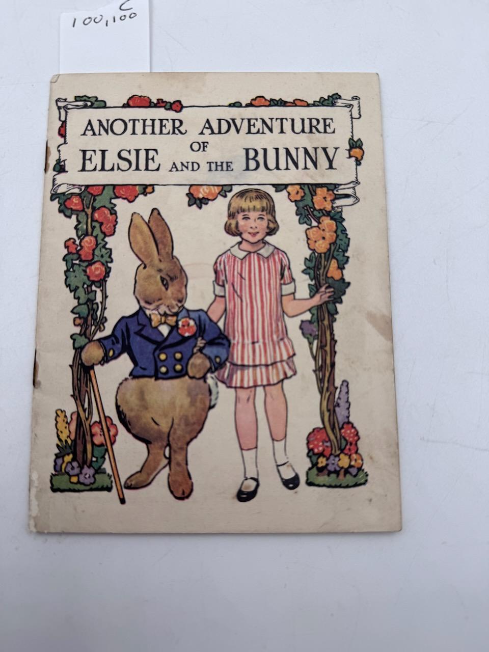 ANOTHER ADVENTURE OF ELSIE AND THE BUNNY. by ( BOURNEVILLE, CADBURY ...