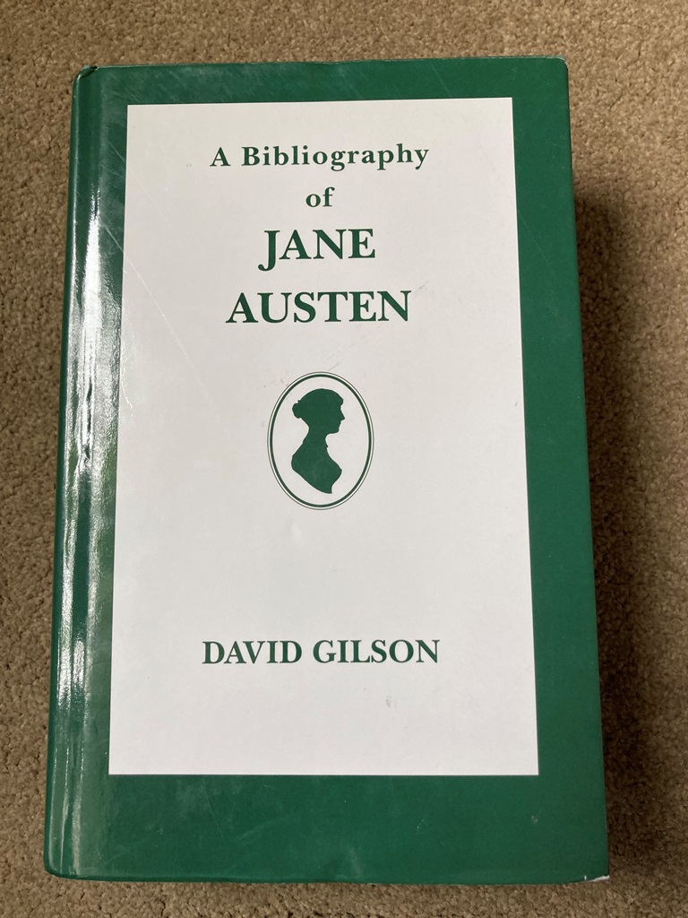 A Bibliography of Jane Austen by Gilson, David: Good Hardcover (1997 ...