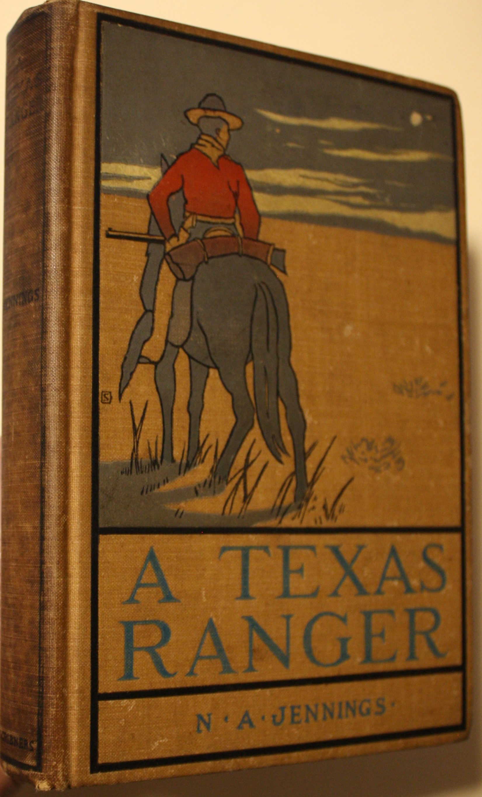 A Texas Ranger by Jennings, Napoleon Augustus: Good Hardcover (1899 ...