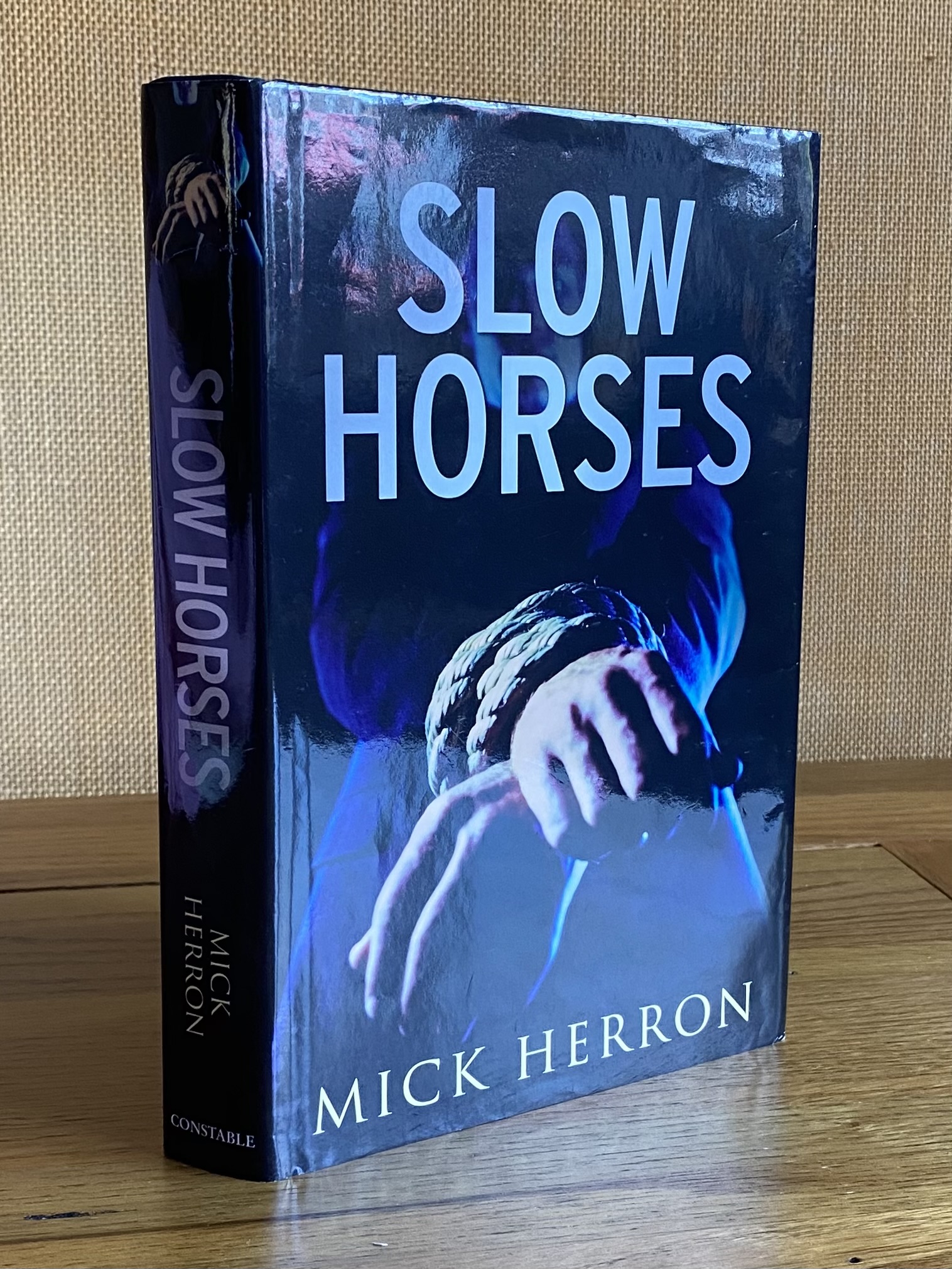 Slow Horses by HERRON MICK: Hard Cover (2010) First Edition., Signed by ...