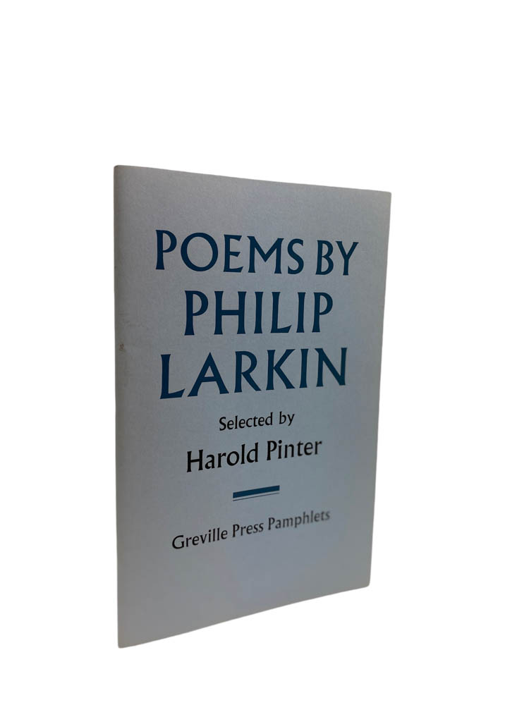 Poems by Philip Larkin - SIGNED by selector, Harold Pinter by Larkin ...