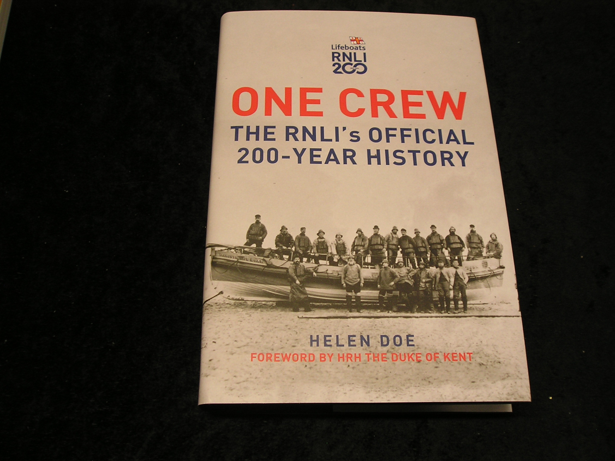 One Crew the RNLI's Official 200-Year History by Helen Doe: New ...