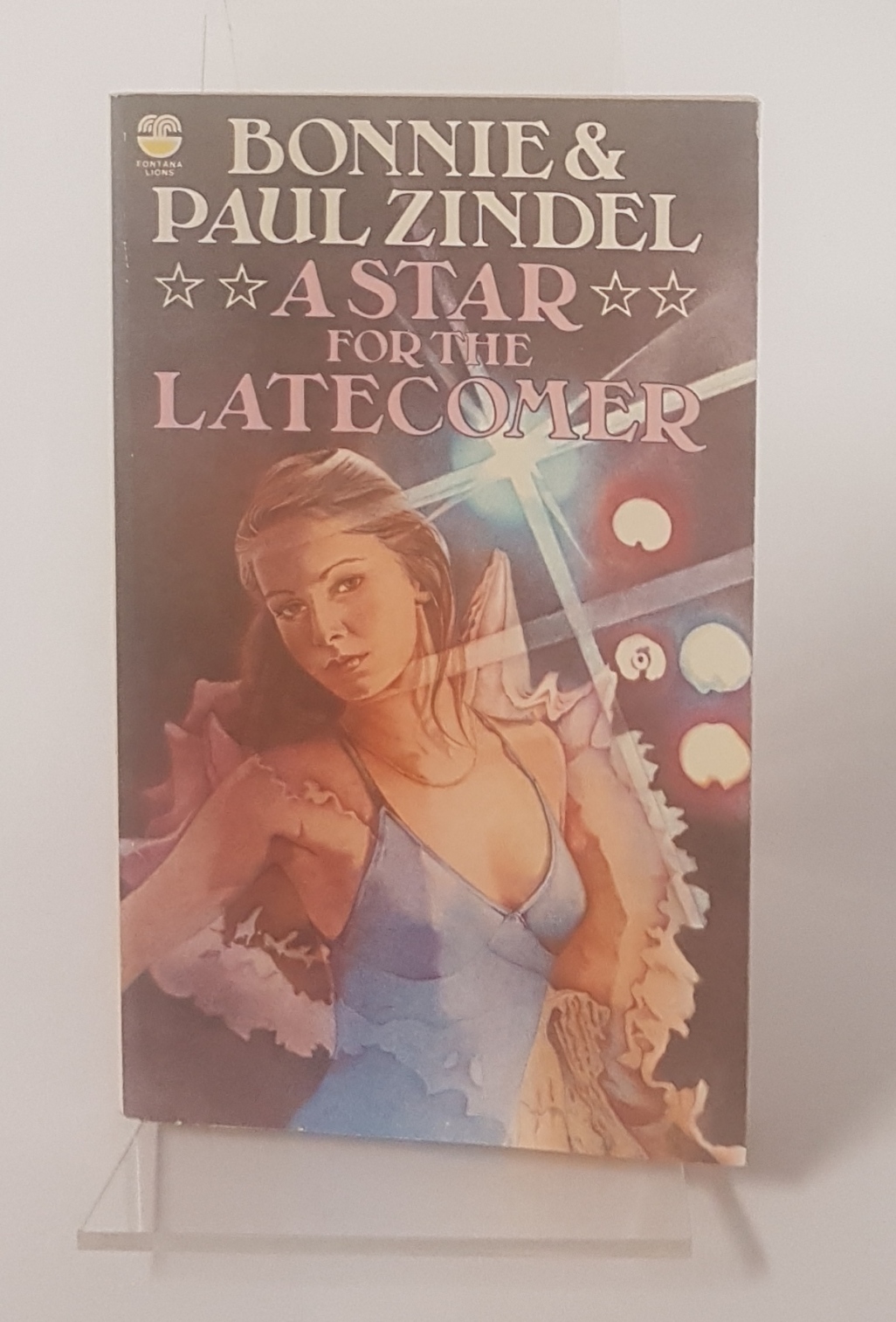 A Star for the Latecomer by Zindel, Bonnie; Zindel, Paul: Very Good Soft cover (1985) 1st ...