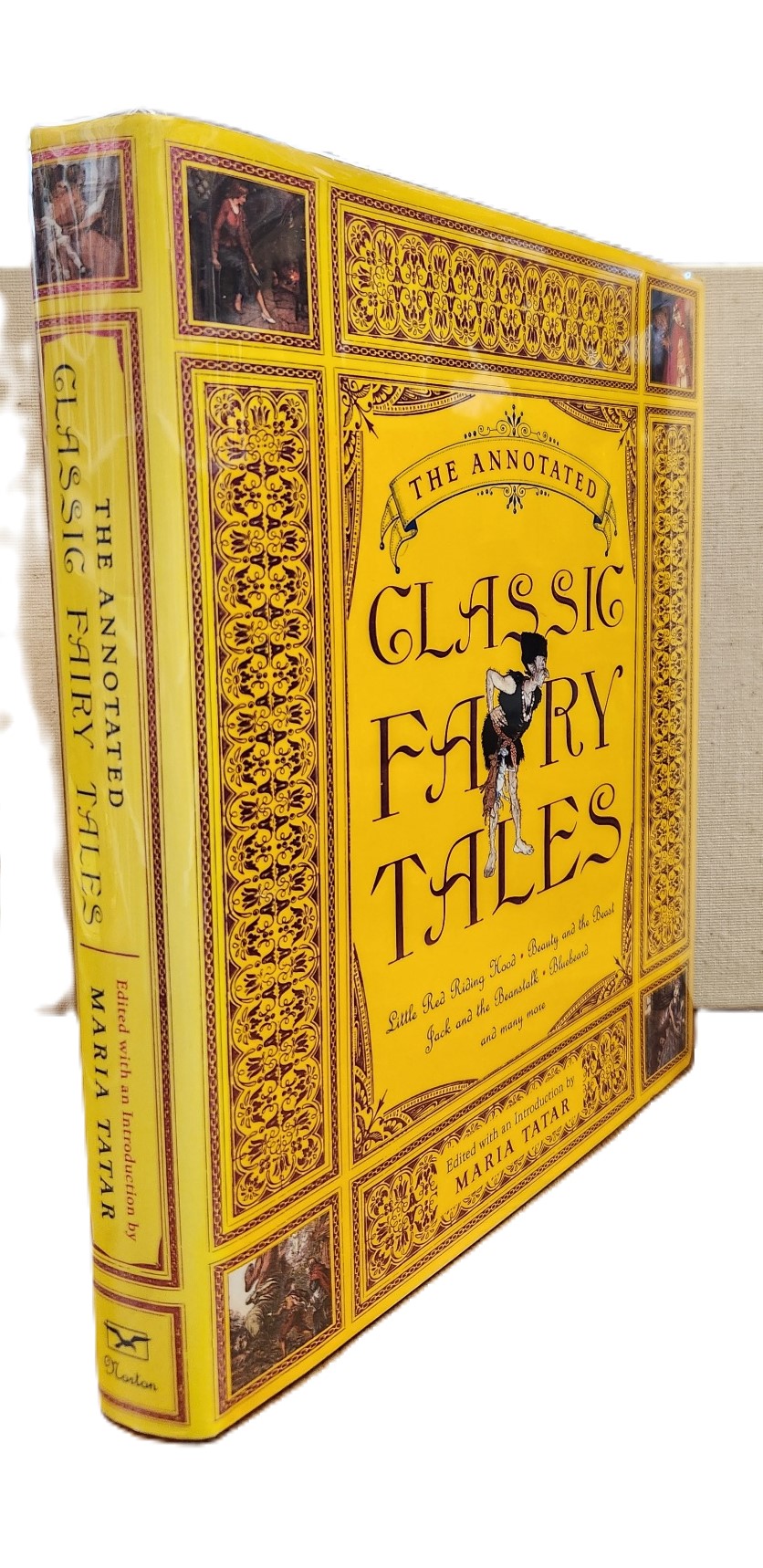 The Annotated Classic Fairy Tales by Maria Tatar Editor: Near Fine ...