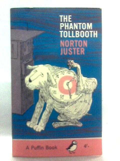 The Phantom Tollbooth by Norton Juster: Good (1965) | World of Rare Books
